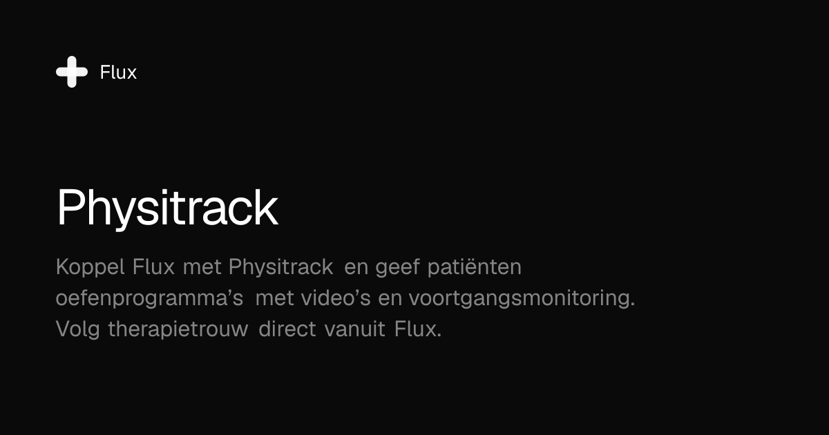 Physitrack – Flux Docs